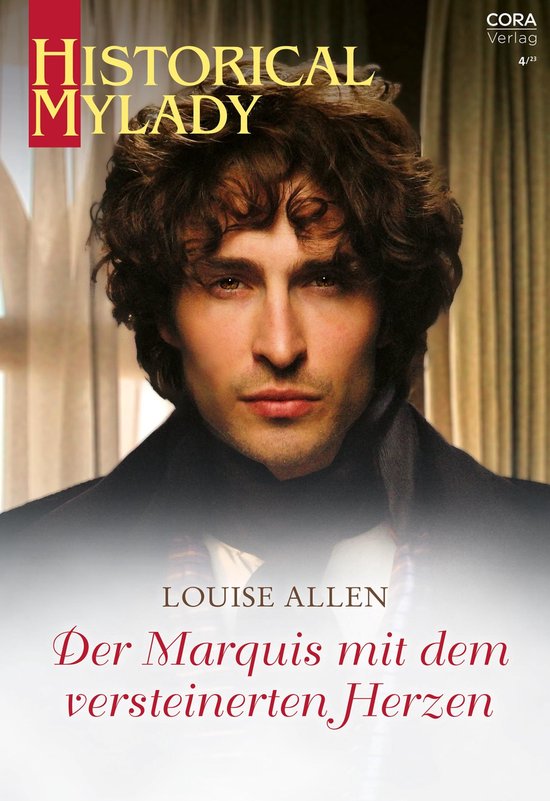 Historical MyLady 630 - Der Marquis mit dem versteinerten Herzen (ebook ...