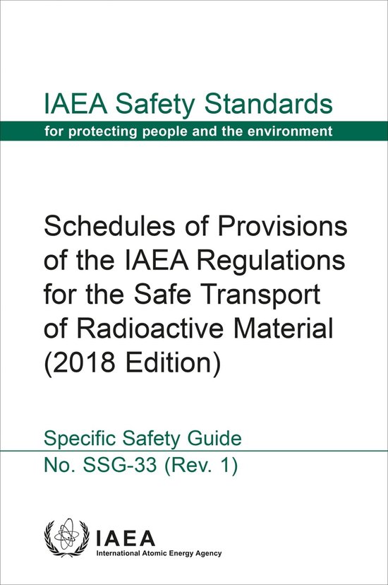 IAEA Safety Standards Series SSG-33 (Rev. 1) - Schedules of Provisions ...