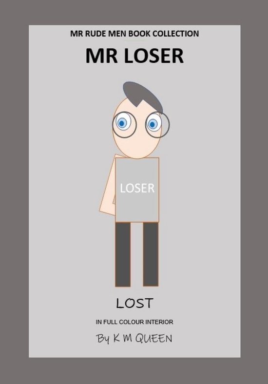 Mr Rude Men - Mr Loser (ebook), K M Queen | 9798223349631 | Boeken | bol