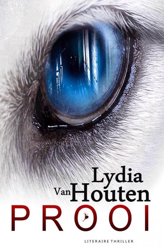 Prooi (ebook), Lydia van Houten | 9789402167276 | Boeken | bol