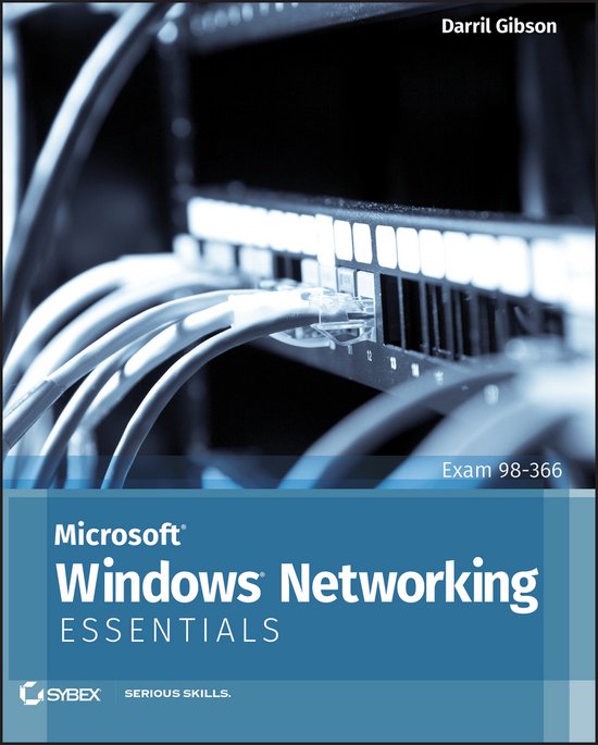 Networking Essentials, Darril Gibson | 9781118016855 | Boeken | bol