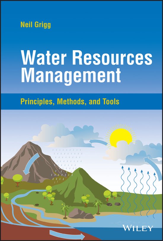 Water Resources Management | 9781119885962 | Neil S. Grigg | Boeken | bol