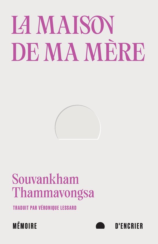 La maison de ma mère (ebook), Souvankham Thammavongsa | 9782897129002 ...