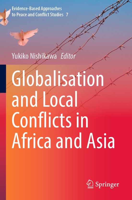 Evidence-Based Approaches to Peace and Conflict Studies- Globalisation ...