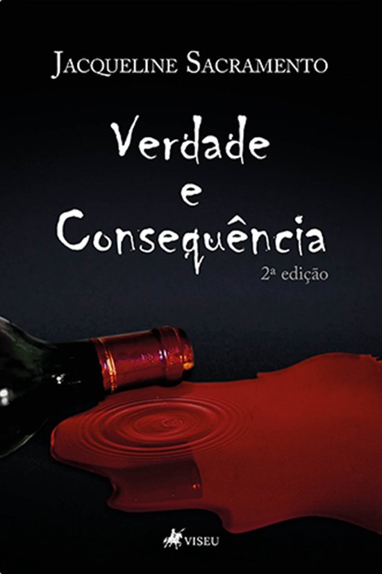Verdade e consequência (ebook), Jacqueline Sacramento | 9786525453255 | Boeken | bol.com