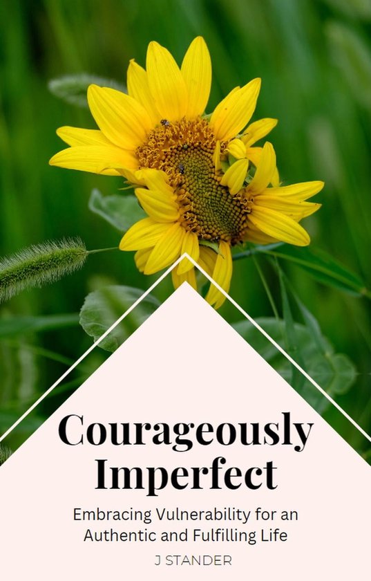 Thriving Mindset Series - Courageously Imperfect: Embracing ...