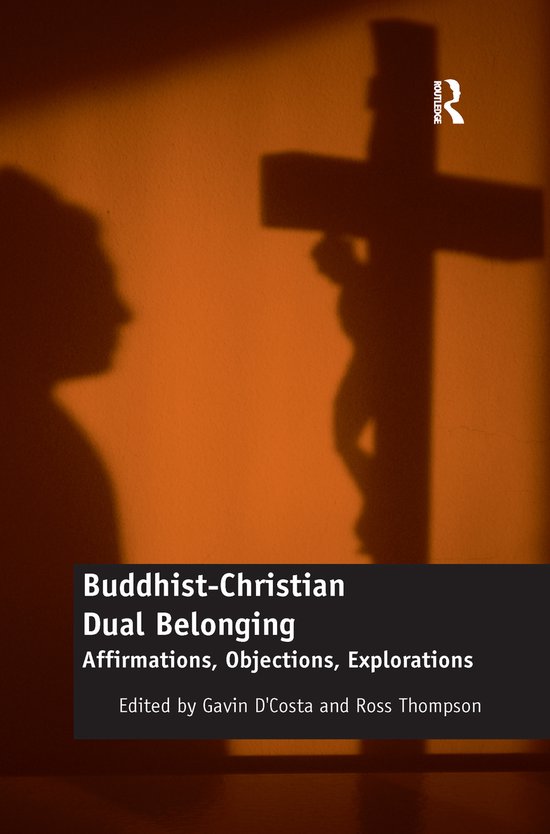 Buddhist-Christian Dual Belonging | 9780367597375 | Boeken | bol