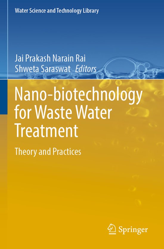 Water Science and Technology Library- Nano-biotechnology for Waste ...