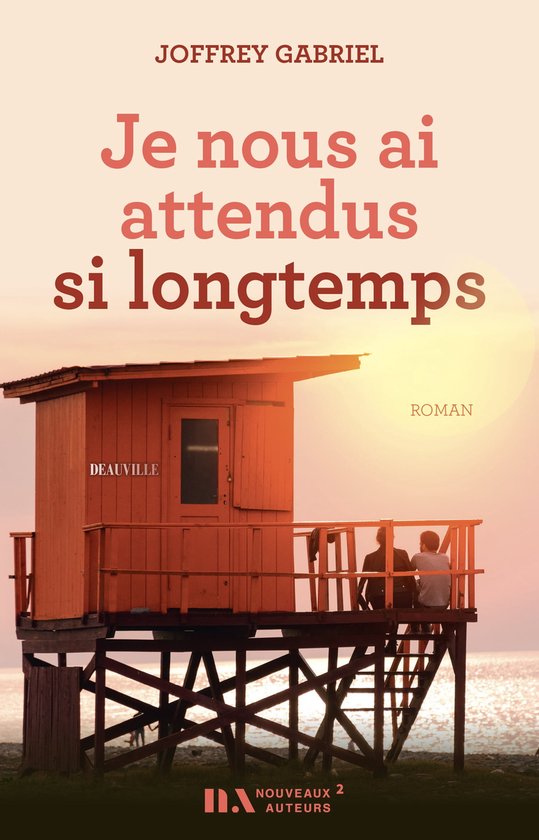 Roman - Je nous ai attendus si longtemps (ebook), Joffrey Gabriel ...