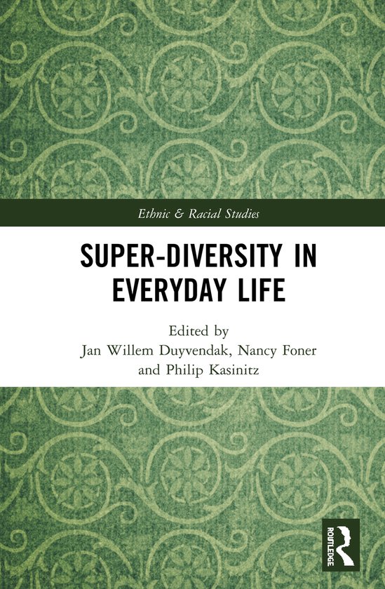 Ethnic and Racial Studies- Super-Diversity in Everyday Life ...