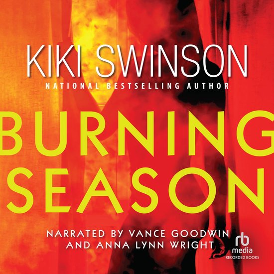 Burning Season, Kiki Swinson | 9781705090138 | Boeken | bol.com