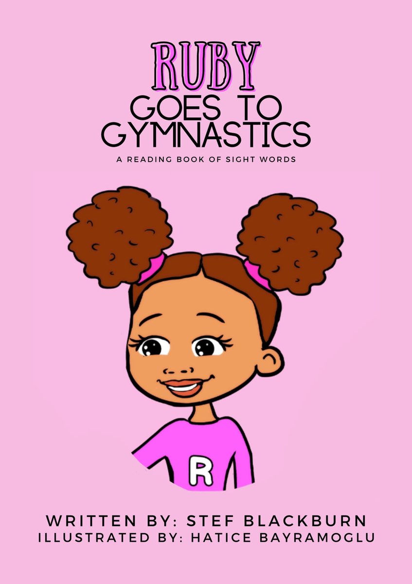 Ruby Goes to Gymnastics (ebook), Stef Blackburn | 9781312787575 | Boeken | bol.com
