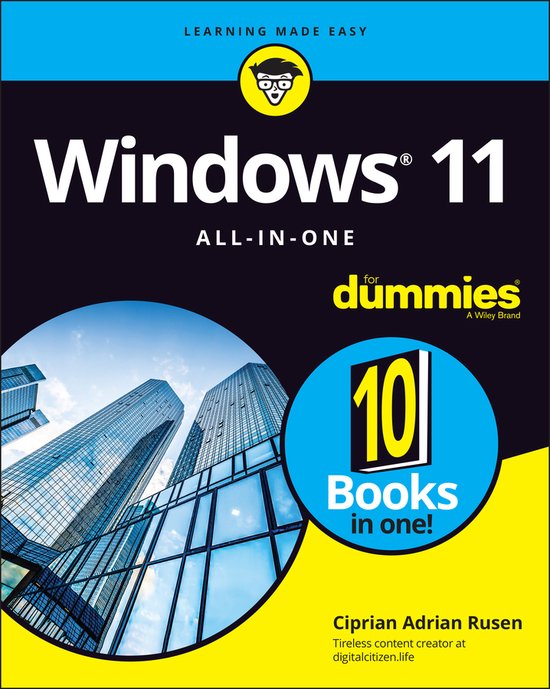 Windows 11 All-in-One For Dummies | 9781119858690 | Ciprian Adrian ...