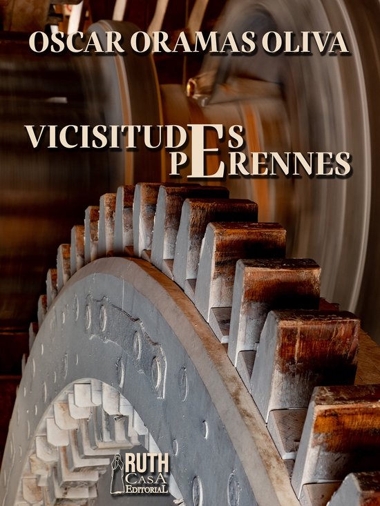 Vicisitudes perennes (ebook), Oscar Oramas Oliva | 9789962740278 ...