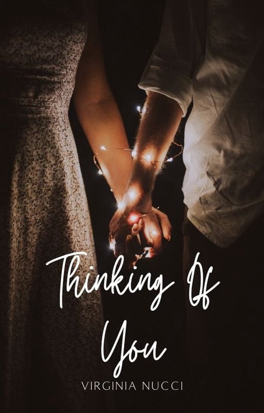 Thinking Of You (ebook), Virginia Nucci | 1230006220594 | Boeken | bol.com