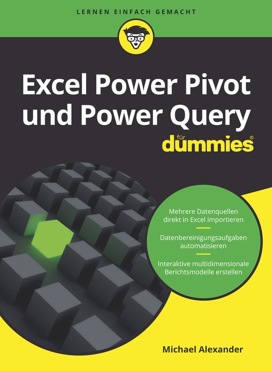 Für Dummies- Excel Power Pivot und Power Query für Dummies, Michael ...