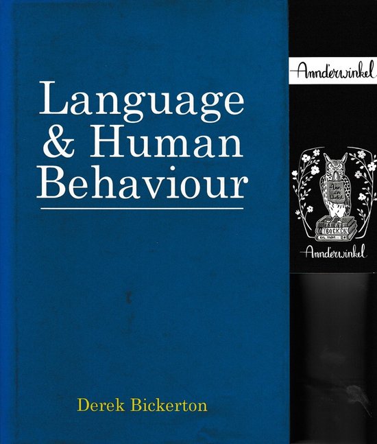 Language and Human Behaviour, Derek Bickerton | 9781857285413 | Boeken ...