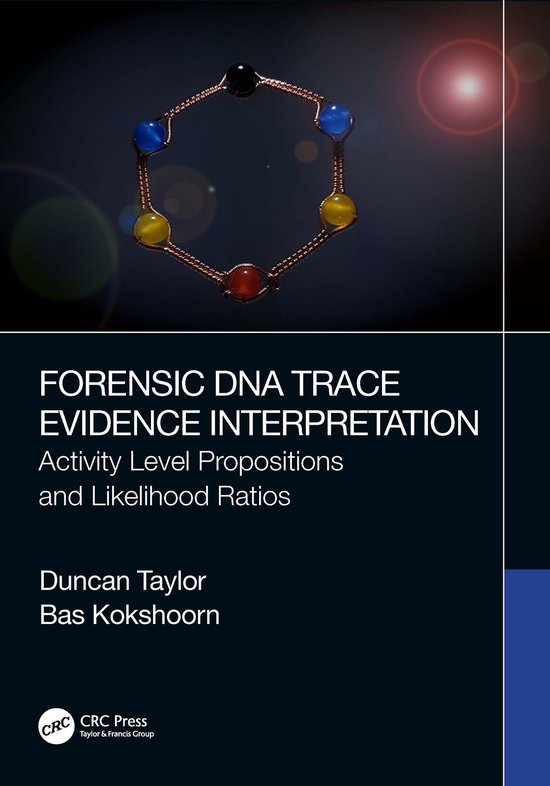 Forensic DNA Trace Evidence Interpretation, Bas Kokshoorn | 9781032225814 | Boeken | bol