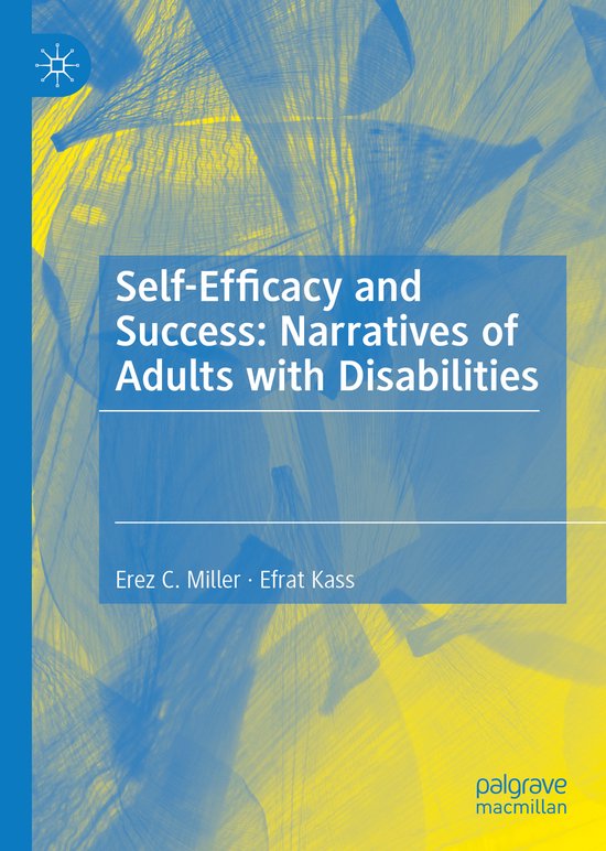 Self-Efficacy and Success: Narratives of Adults with Disabilities ...
