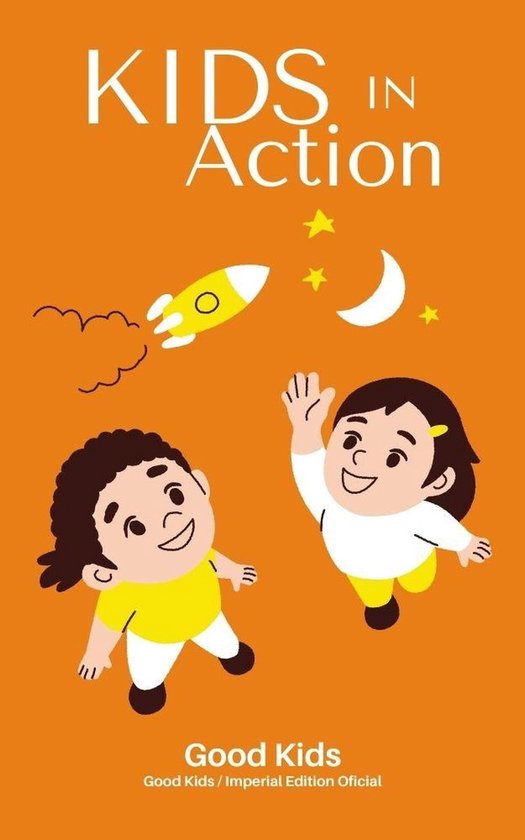 Good Kids 1 - Kids in Action (ebook), Good Kids | 9798215842447 ...