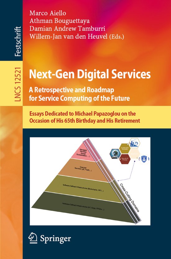 Next Gen Digital Services A Retrospective and Roadmap for Service ...
