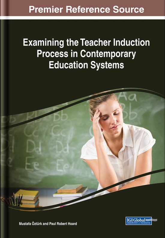 Examining the Teacher Induction Process in Contemporary Education ...