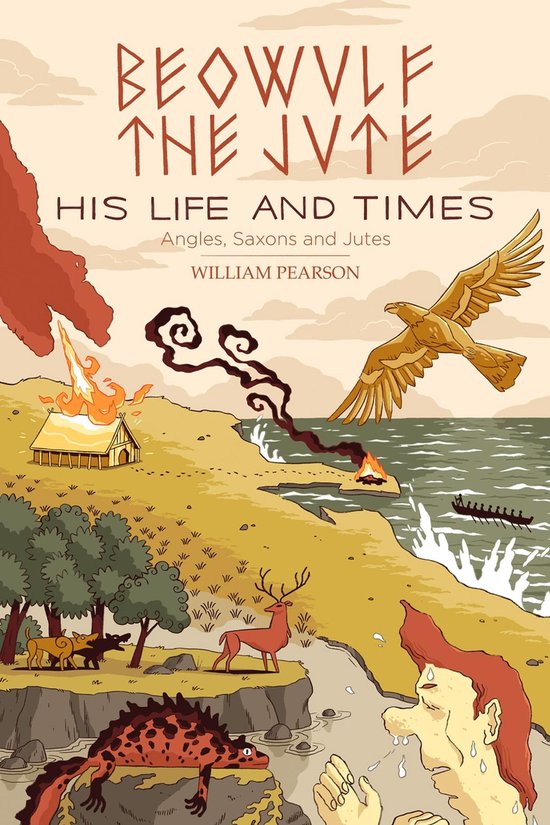 Beowulf the Jute; His Life and Times (ebook), William Pearson ...