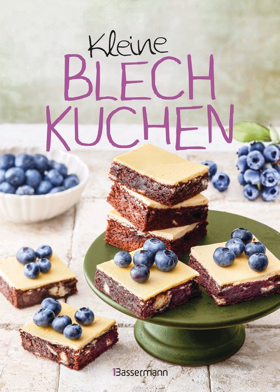 Kleine Blechkuchen - die besten Backrezepte für kleine Bleche (ebook ...