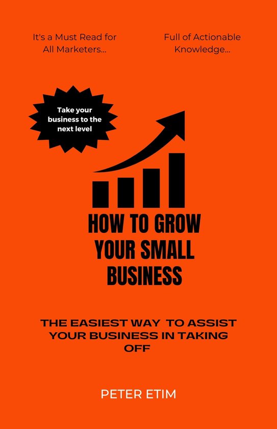 How to grow your small business (ebook), PETER ETIM | 1230006333843 ...