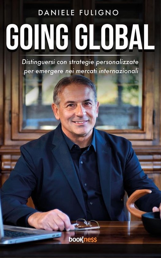 Going Global (ebook), Fuligno Daniele | 9791254892138 | Boeken | bol.com