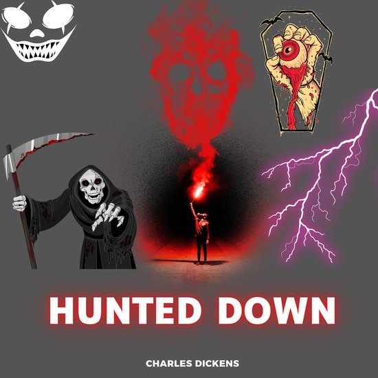 Hunted Down (Unabridged), Charles Dickens | 4066004559667 | Boeken | bol