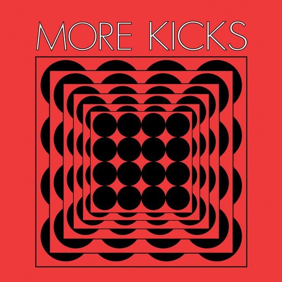 More Kicks - More Kicks (LP), More Kicks | LP (album) | Muziek | bol