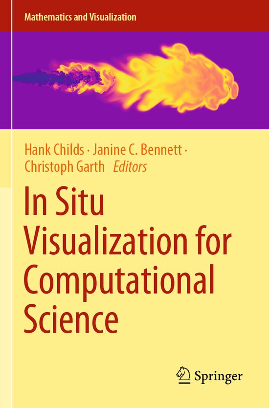 Mathematics and Visualization- In Situ Visualization for Computational Science |... | bol