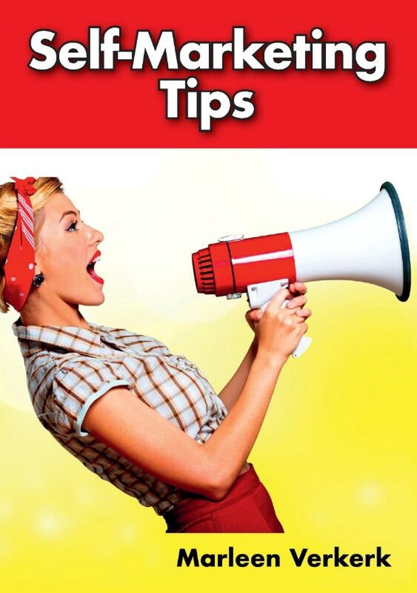 Self-Marketing Tips, Marleen Verkerk | 9798390916025 | Boeken | bol.com