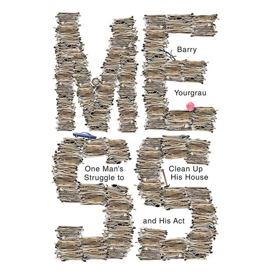 Mess, Barry Yourgrau | 9781666597363 | Boeken | bol