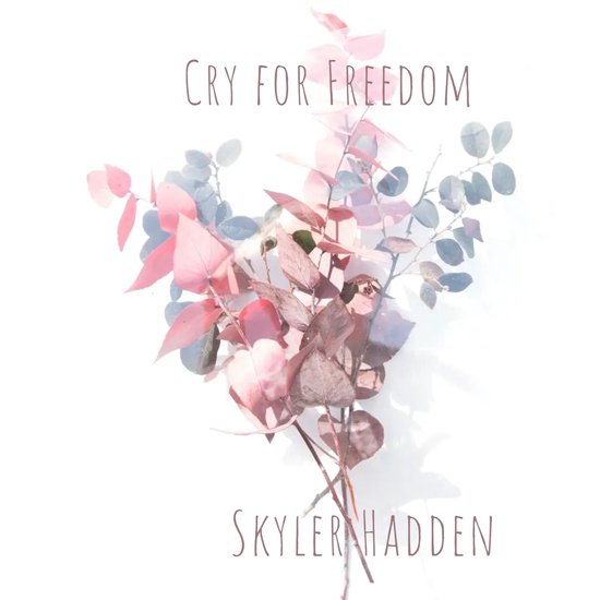 Cry for Freedom, Skyler Hadden | 9798368911809 | Boeken | bol
