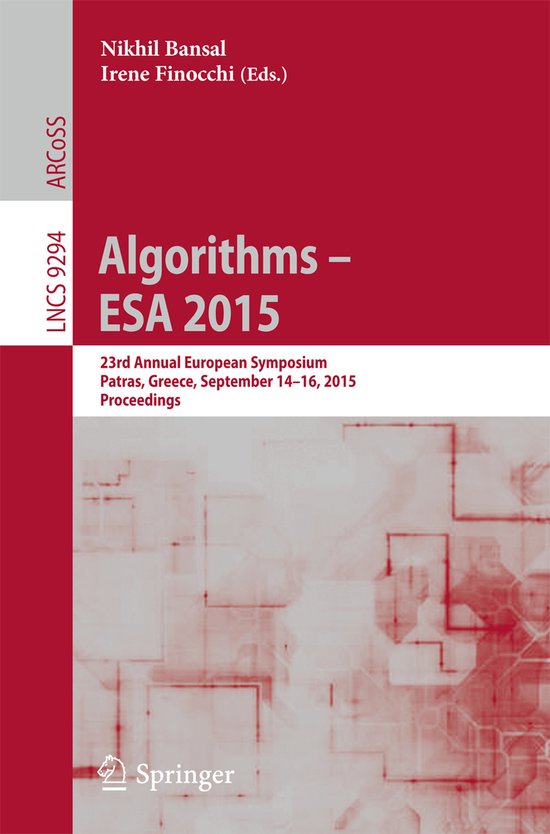 Algorithms ESA 2015 | 9783662483497 | Boeken | bol