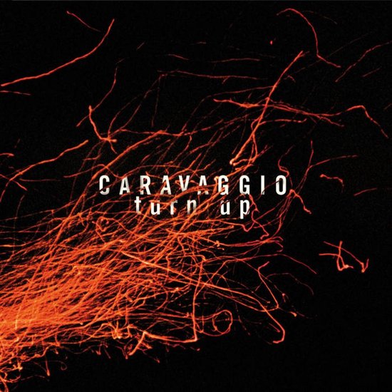 Caravaggio - Turn Up (CD), Caravaggio | Muziek | bol.com