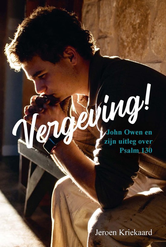 Vergeving! (ebook), Jeroen Kriekaard | 9789087189891 | Boeken | bol.com