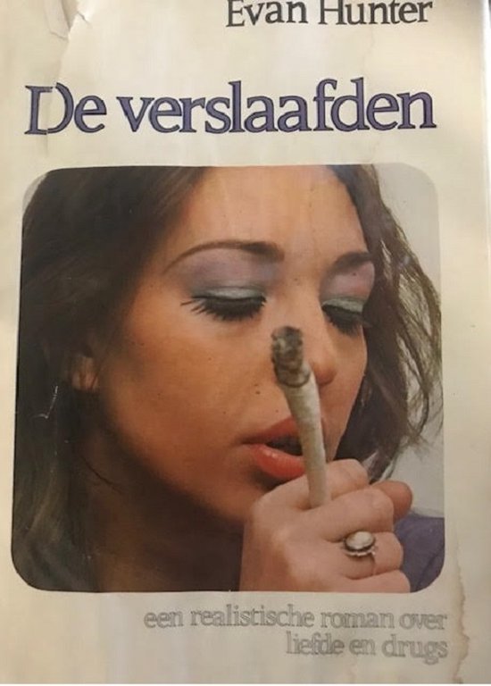 De verslaafden, Evan Hunter | 9789021830933 | Boeken | bol