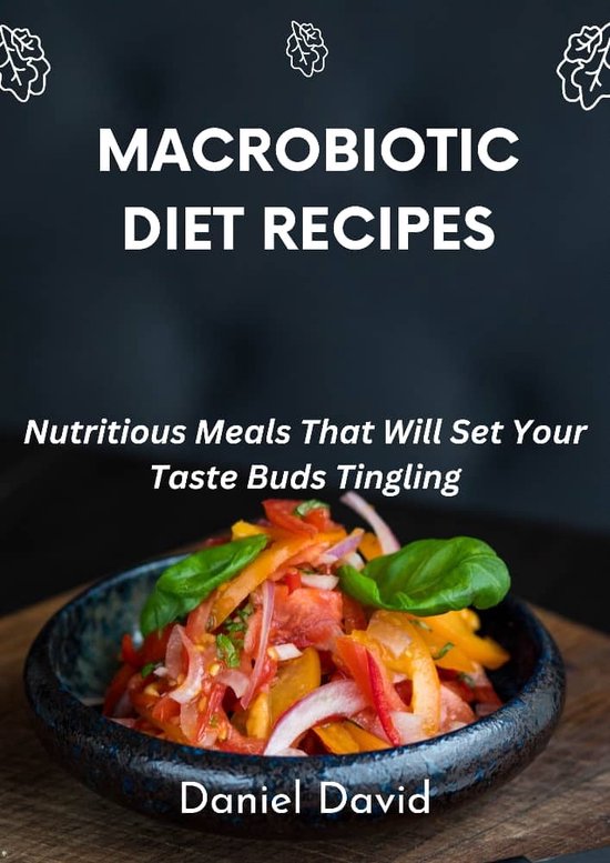 Macrobiotic Diet Recipes (ebook), Daniel David | 1230006427153 | Boeken ...