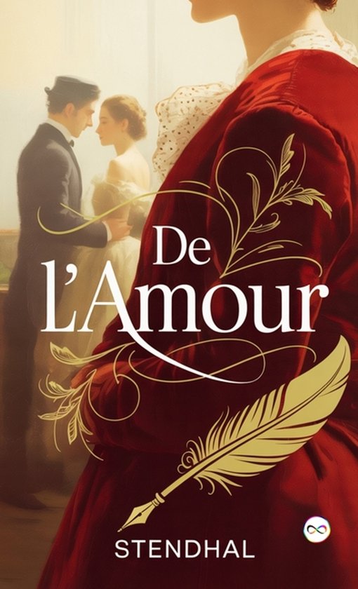 De l'Amour, Stendhal | 9789369438785 | Livres | bol