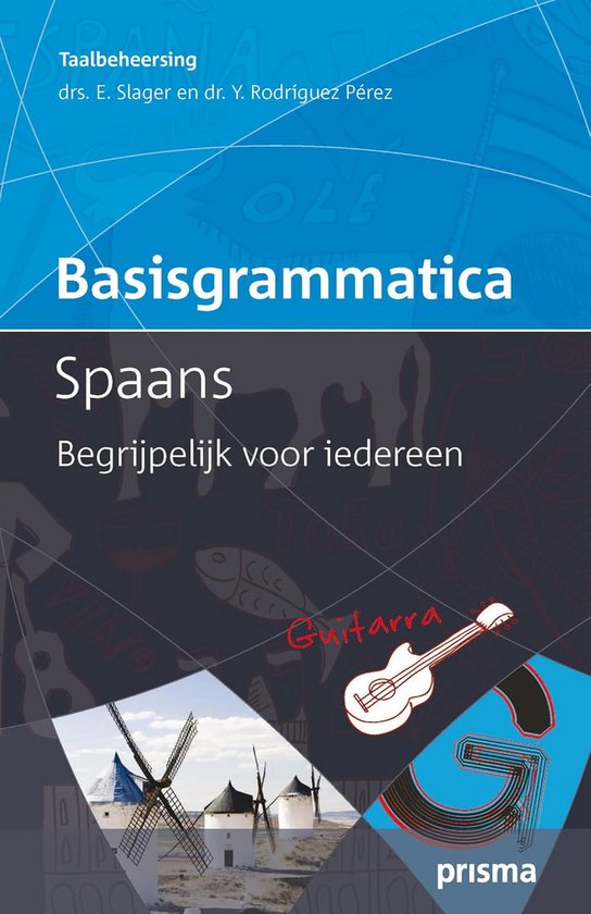 Basisgrammatica Spaans: Duidelijke Uitleg en Oefeningen voor Beginners ...