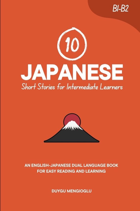 Learn Japanese- 10 Japanese Short Stories for Intermediate Learners | 9798274439572 |... | bol