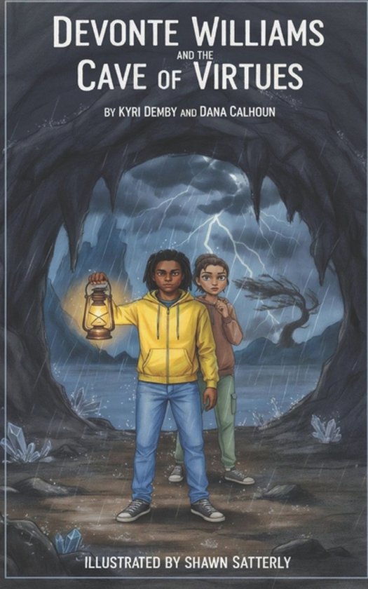 DeVonte Williams and the Cave of Virtues, Dana Calhoun | 9798278552000 ...