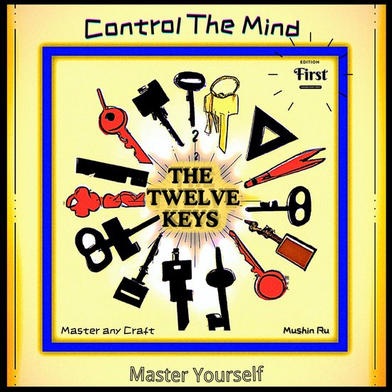 Twelve Keys, The, Mushin Ru | 9798260855485 | Livres | bol