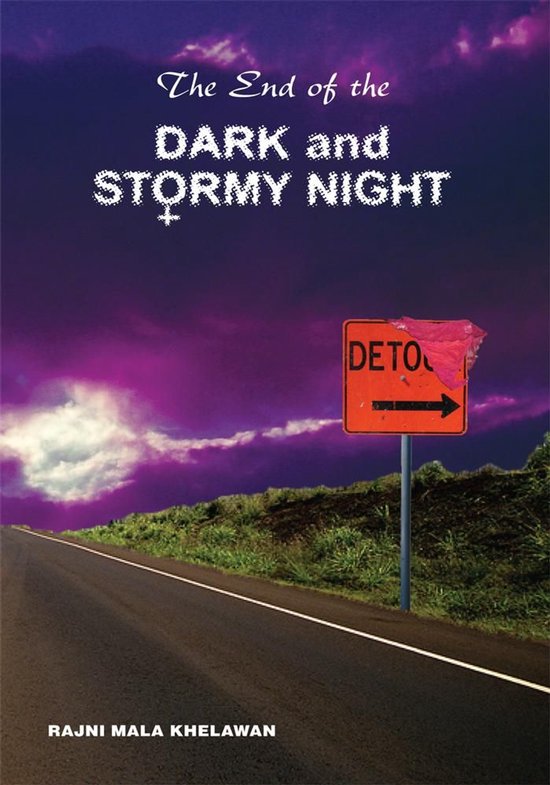 The End of the Dark and Stormy Night (ebook), Rajni Mala Khelawan ...