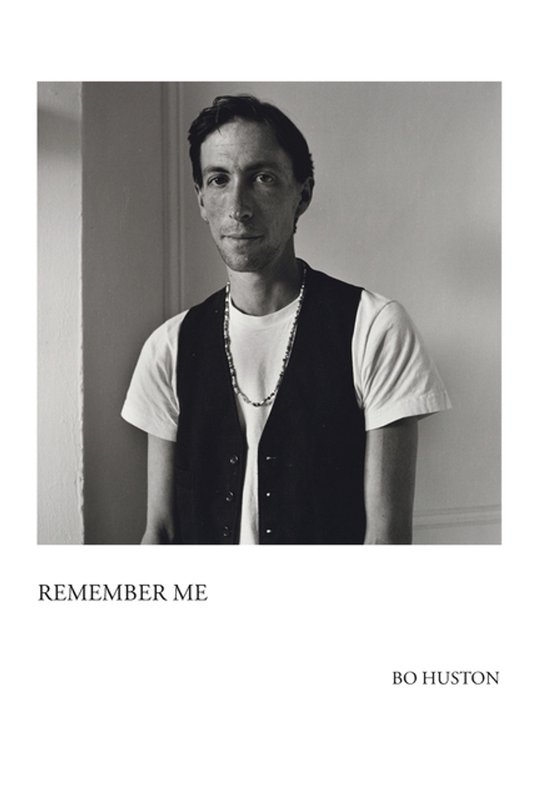 Remember ME, Bo Huston | 9781608643936 | Boeken | bol