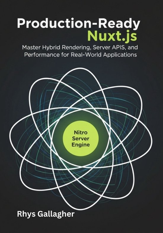 Production-Ready Nuxt.js, Rhys Gallagher | 9798273748583 | Boeken | bol