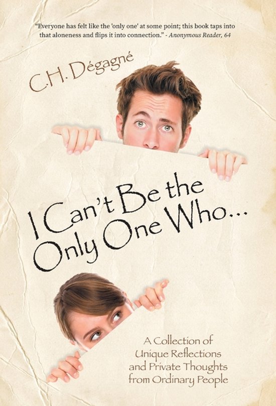I Can't Be the Only One Who..., C H Dégagné | 9781038344663 | Boeken | bol